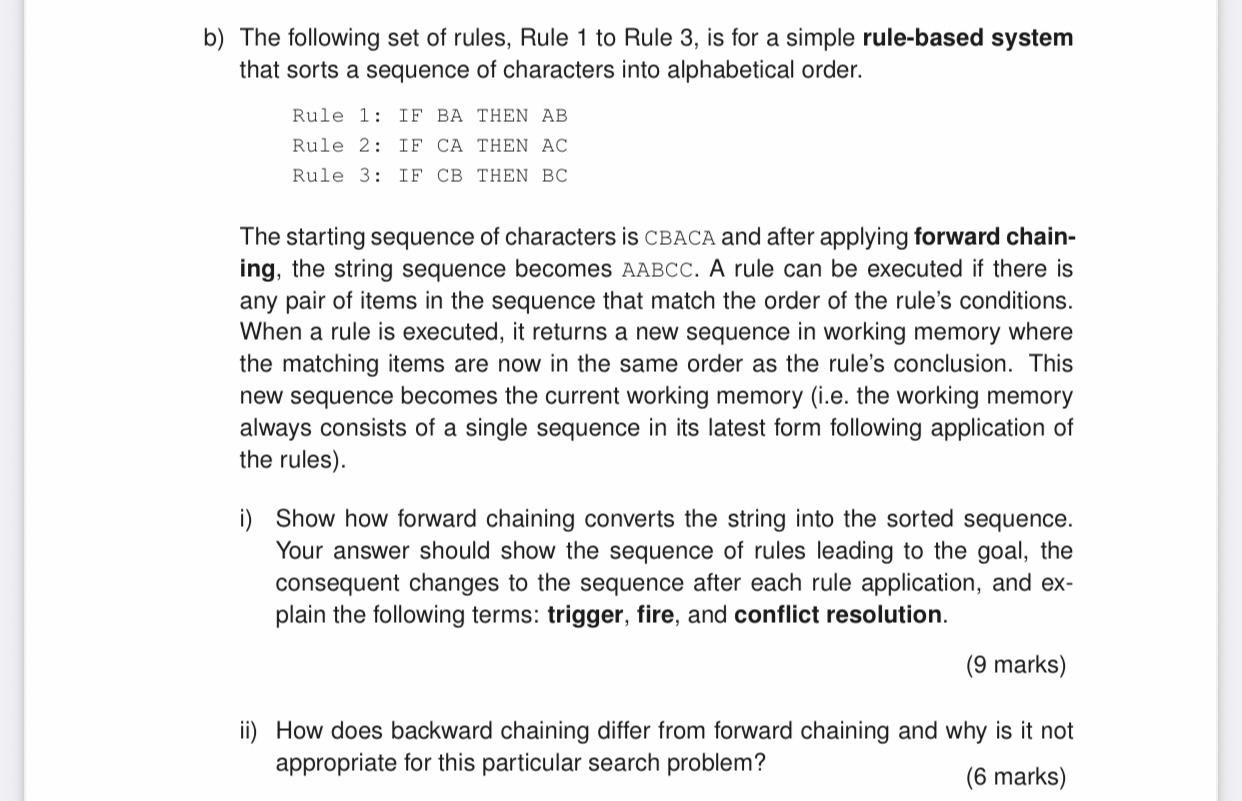 b) The following set of rules, Rule 1 to Rule 3, is | Chegg.com