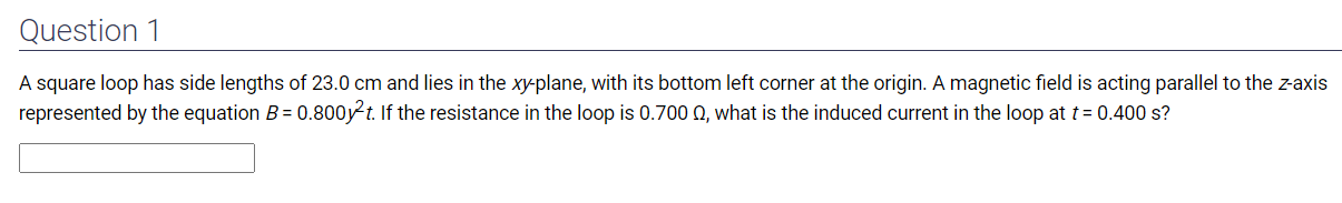 Solved A square loop has side lengths of 23.0 cm and lies in | Chegg.com