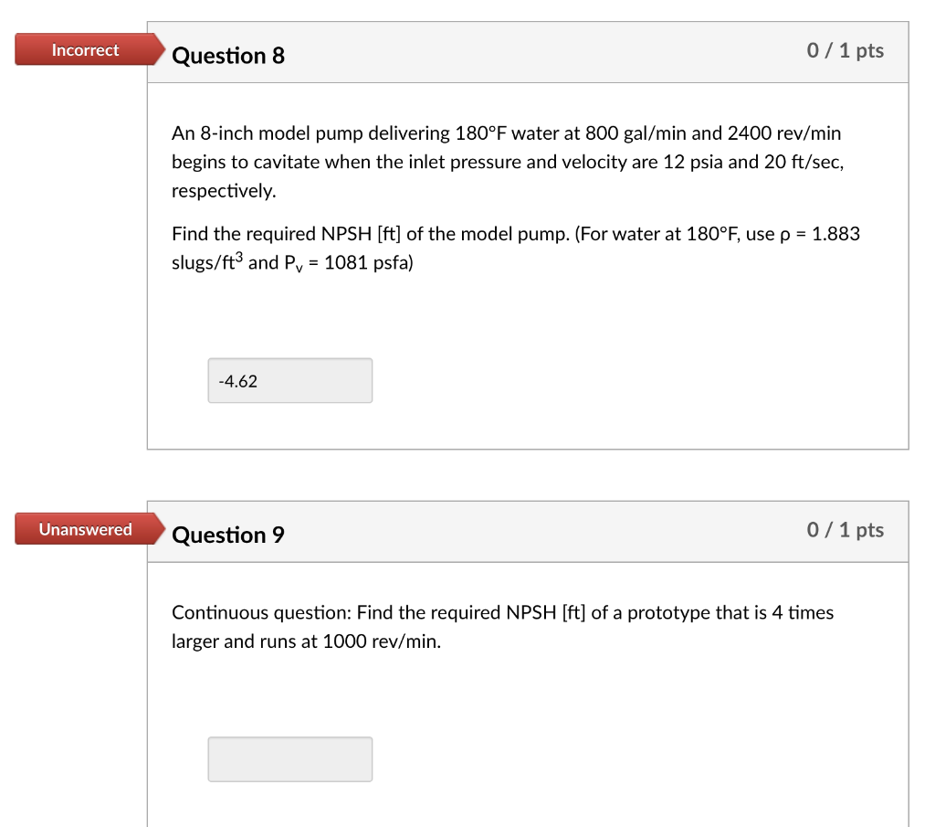 [Solved]: An 8-inch model pump delivering 180F water at 80
