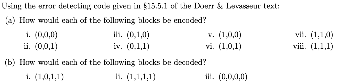 Solved Using the error detecting code given in $15.5.1 of | Chegg.com