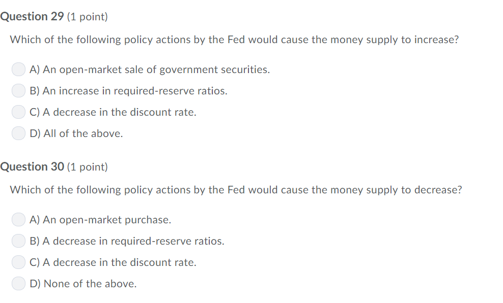 Solved Question 29 (1 point) Which of the following policy | Chegg.com