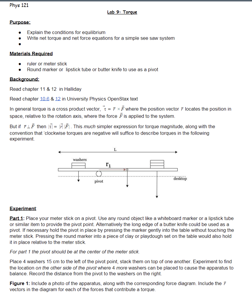 Solved Lab 9: Torque Purpose: - Explain the conditions for | Chegg.com