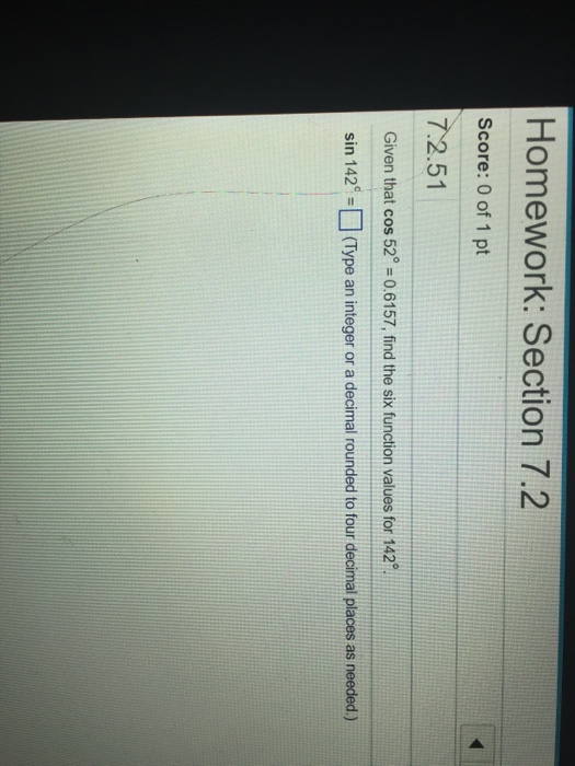 Solved Given that cos 52^degree = 0.6157, find the six | Chegg.com