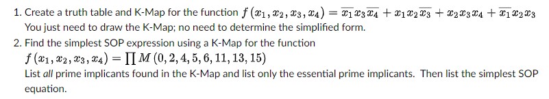 Solved 1. Create a truth table and K-Map for the function | Chegg.com