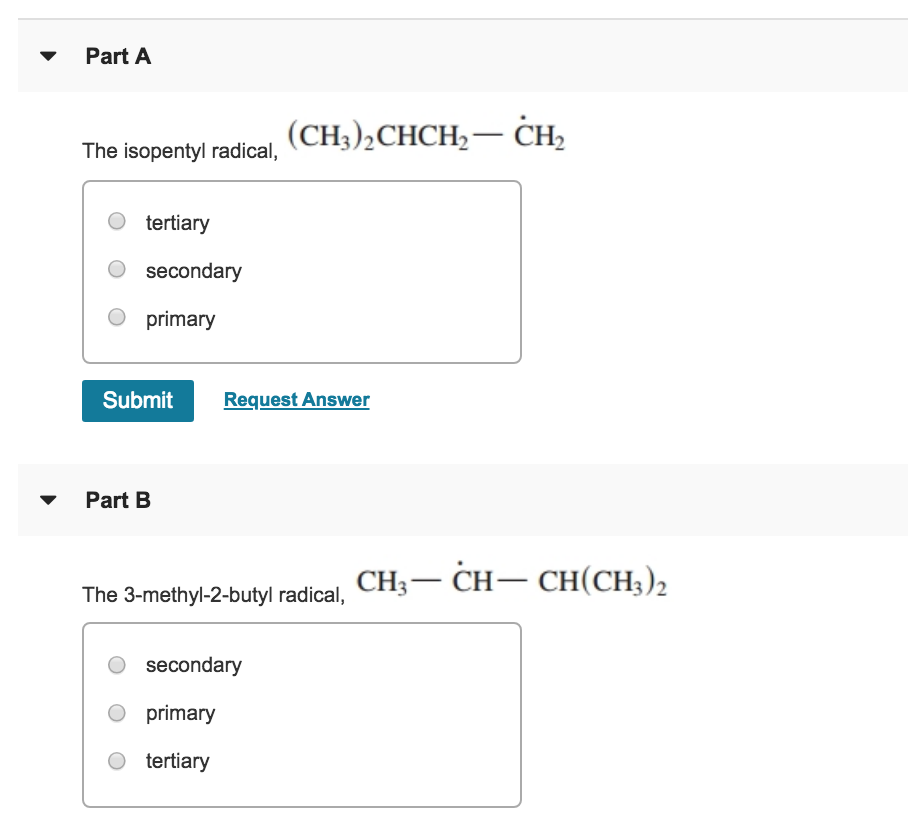Solved PartA (CH3)2CHCH2 CH2 The isopentyl radical, O | Chegg.com