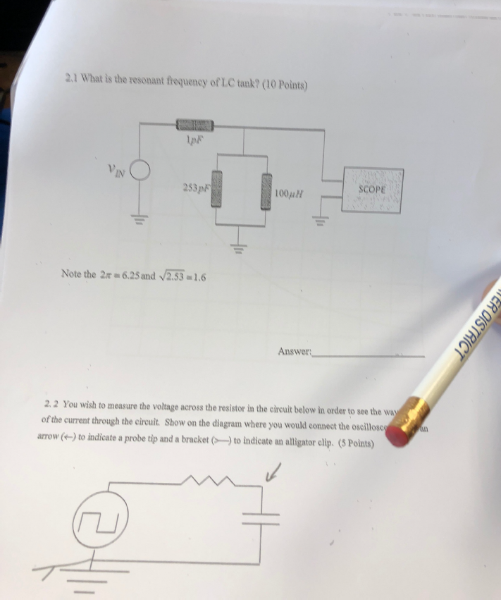 Solved 2.1 What is the resonant ftequency of LC tank? (10 | Chegg.com