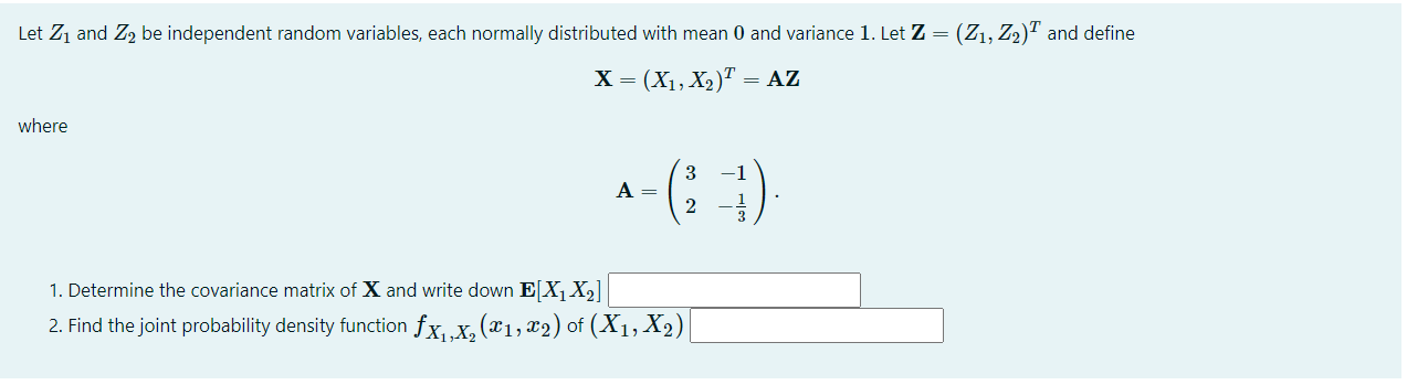 Solved Let Z1 and Z2 be independent random variables, each | Chegg.com