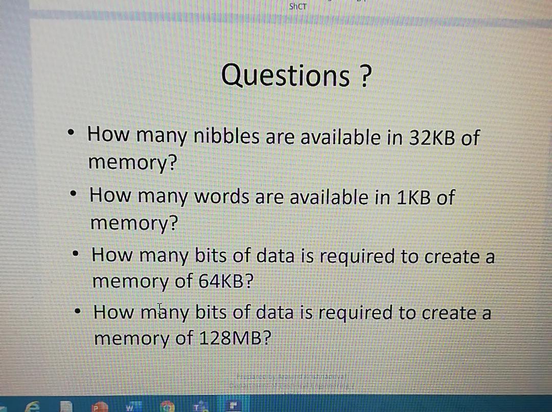 Solved ShCT Questions? • How many nibbles are available in | Chegg.com