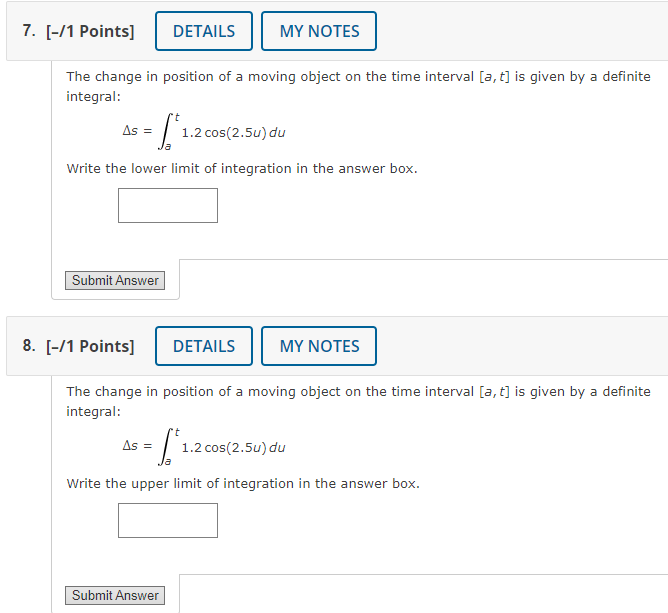 Solved [-/1 ﻿Points]The change in position of a moving | Chegg.com