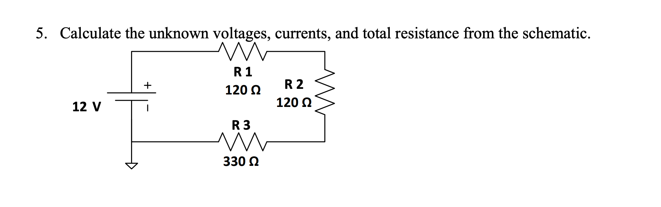 Solved 4. Calculate the unknown voltages, currents, and | Chegg.com