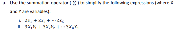 Solved a. Use the summation operator (∑) to simplify the | Chegg.com