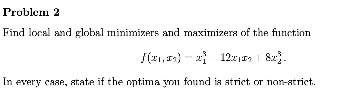 Solved Find local and global minimizers and maximizers of | Chegg.com