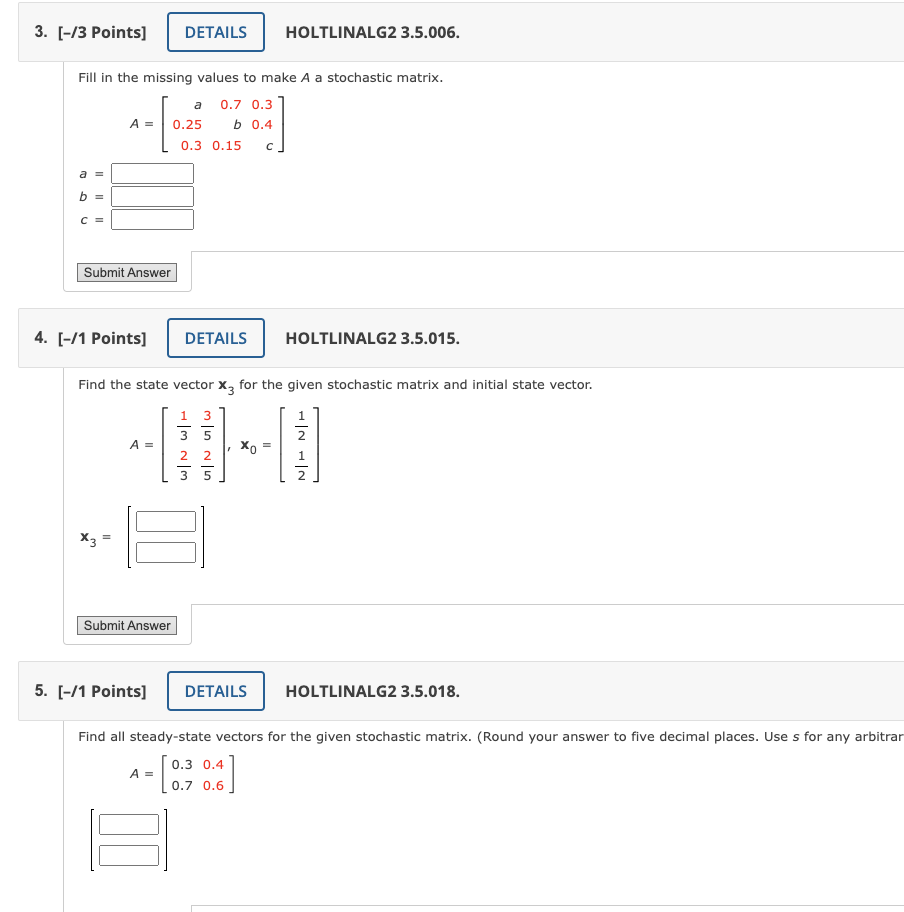 Solved Fill in the missing values to make A a stochastic | Chegg.com