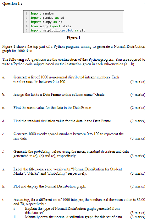 Solved Question 1 : 1 import random 2 import pandas as pd | Chegg.com