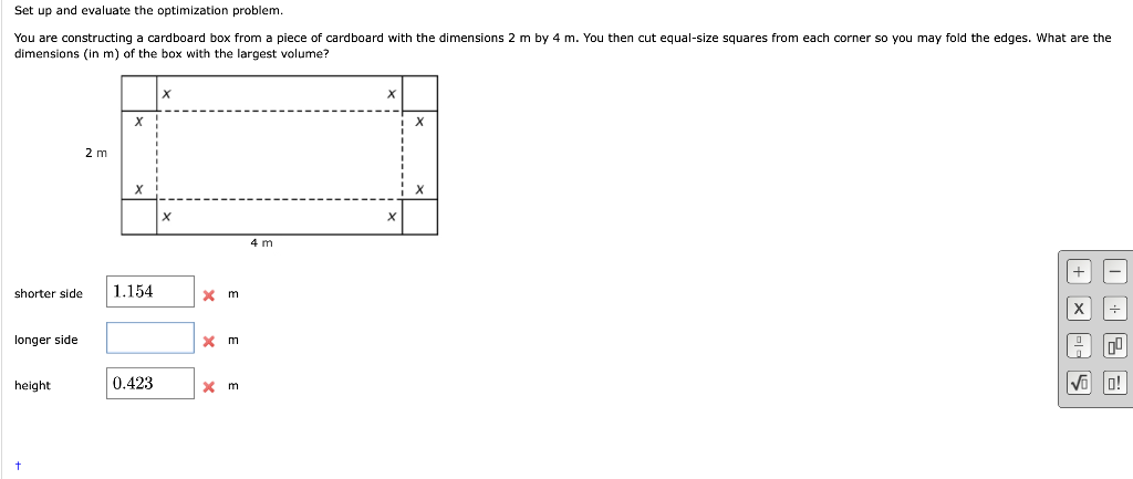 Solved Set up and evaluate the optimization problem. You are | Chegg.com