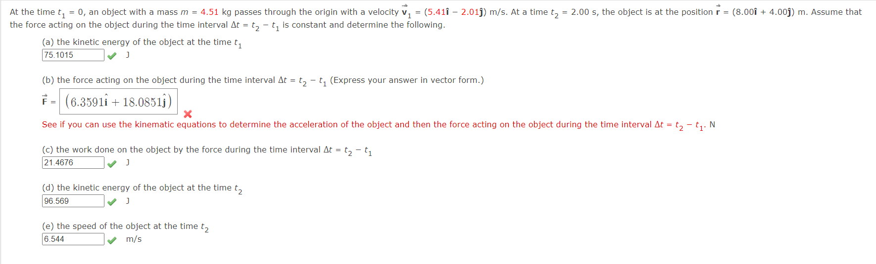 Solved the force acting on the object during the time | Chegg.com