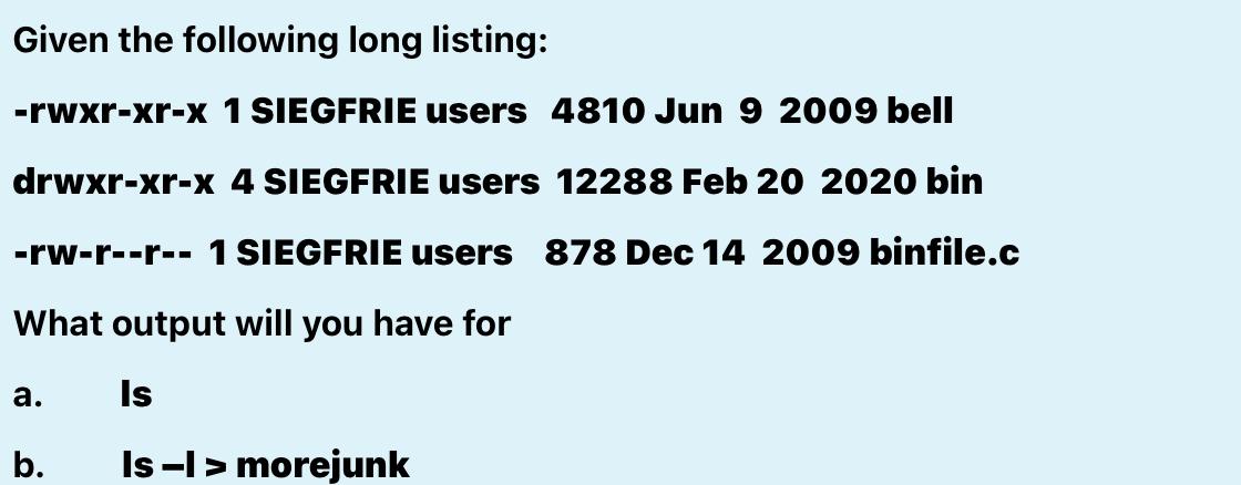 Solved Given the following long listing: -rwxr-xr-x 1 | Chegg.com