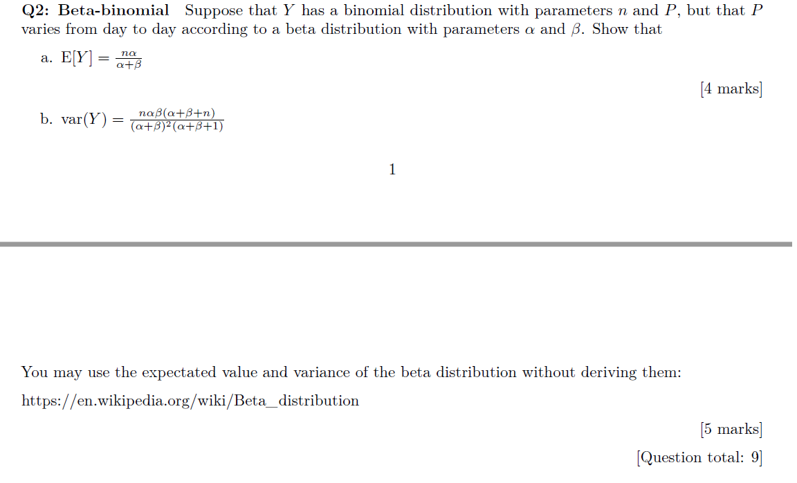 Solved Q2: Beta-binomial Suppose that Y has a binomial | Chegg.com