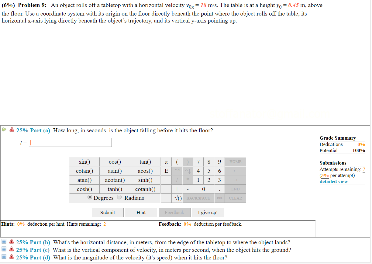 Solved (6%) Problem 9: An object rolls off a tabletop with a | Chegg.com