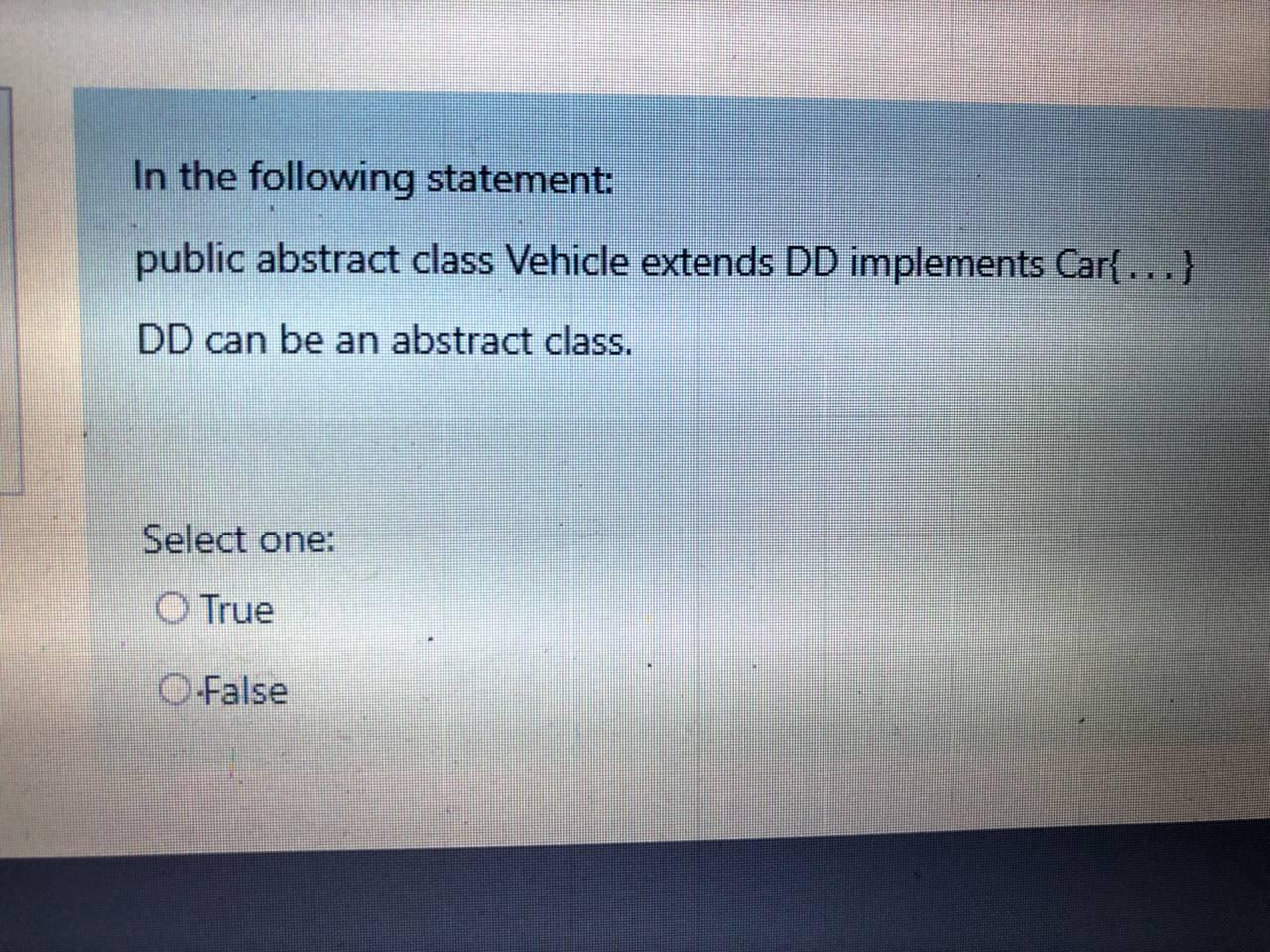 Solved In the following statement: public abstract class | Chegg.com