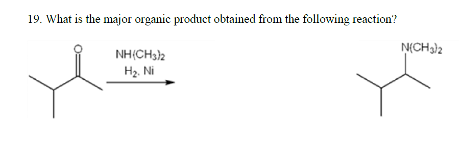 Solved 19. What is the major organic product obtained from | Chegg.com