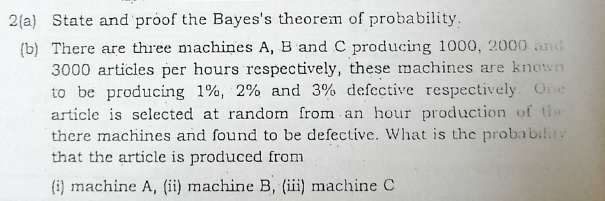 Solved (a) State and proof the Bayes's theorem of | Chegg.com