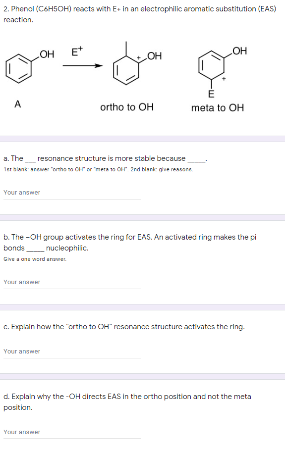 Solved 2. Phenol (C6H5OH) reacts with E+ in an electrophilic | Chegg.com