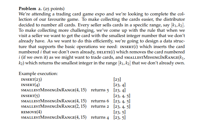 Solved Problem 2. (25 points) We're attending a trading card | Chegg.com