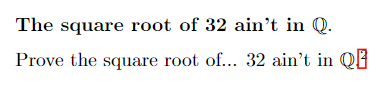 Solved The square root of 32 ain't in Q. Prove the square | Chegg.com