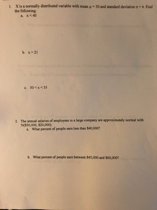 Solved Xis a normally distributed variable with mean μ = 30 | Chegg.com