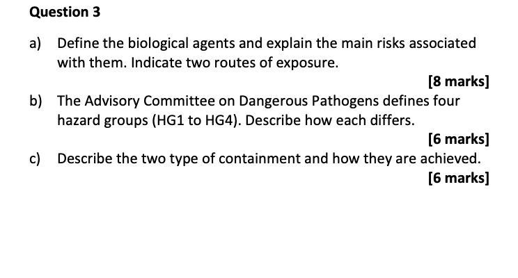Solved a) Define the biological agents and explain the main | Chegg.com