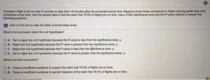 Solved Consider a flight to be on time if it arrives no | Chegg.com
