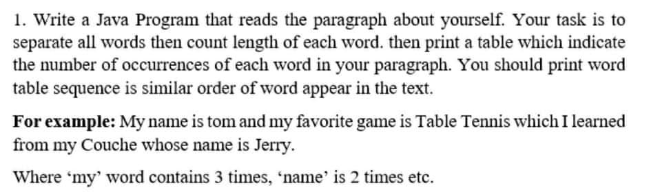 Solved 1. Write a Java Program that reads the paragraph | Chegg.com