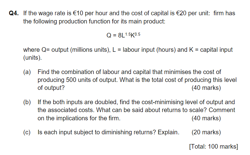 Solved Q4. ﻿If the wage rate is €10 ﻿per hour and the cost | Chegg.com