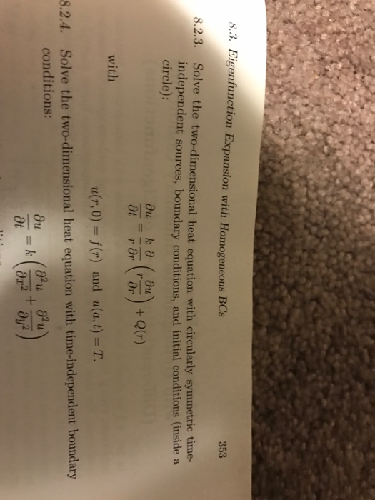 Solved Eigenfunction Expansion with Homogeneous BCs Solve | Chegg.com