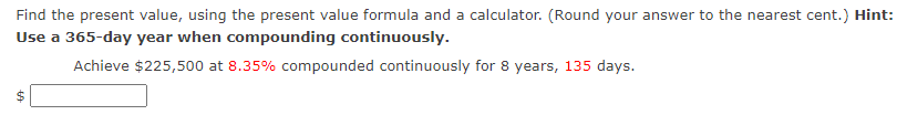 Solved Find the present value, using the present value | Chegg.com
