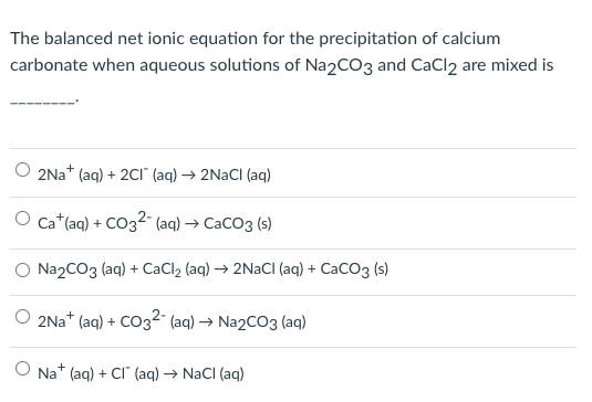 Solved The balanced net ionic equation for the precipitation | Chegg.com