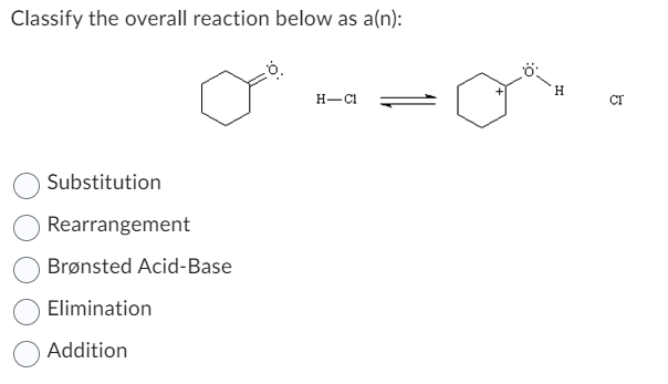 Solved Classify the overall reaction below as a(n): | Chegg.com