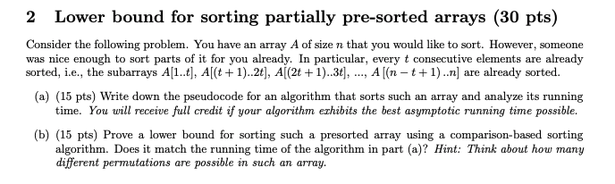 Solved 2 Lower Bound For Sorting Partially Pre Sorted Arrays