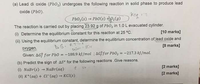 Solved (a) Lead di oxide (Pb02) undergoes the following | Chegg.com
