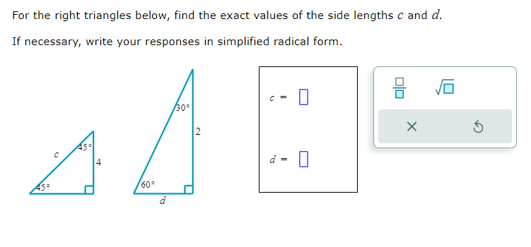 Solved For the right triangles below, find the exact values | Chegg.com