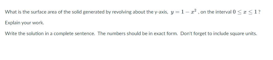 Solved What is the surface area of the solid generated by | Chegg.com