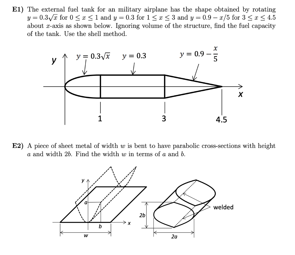 Solved E1) The external fuel tank for an military airplane | Chegg.com