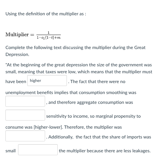 Solved Using the definition of the multiplier as : | Chegg.com