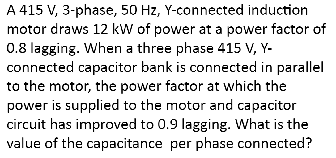 Solved A 415 V, 3-phase, 50 Hz, Y-connected induction motor | Chegg.com