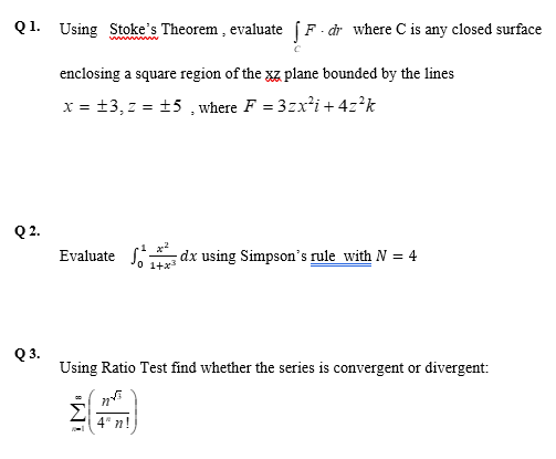 Solved Q 1. Using Stoke's Theorem, evaluate ∫CF⋅dr where C | Chegg.com
