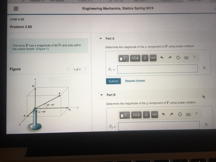 Solved Engineering Mechanics, Statics Spring 2019 Problem | Chegg.com