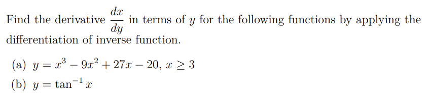 Solved Find the derivative dydx in terms of y for the | Chegg.com