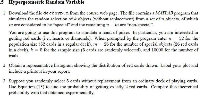 Solved 5 Hypergeometric Random Variable 1. Download the file | Chegg.com