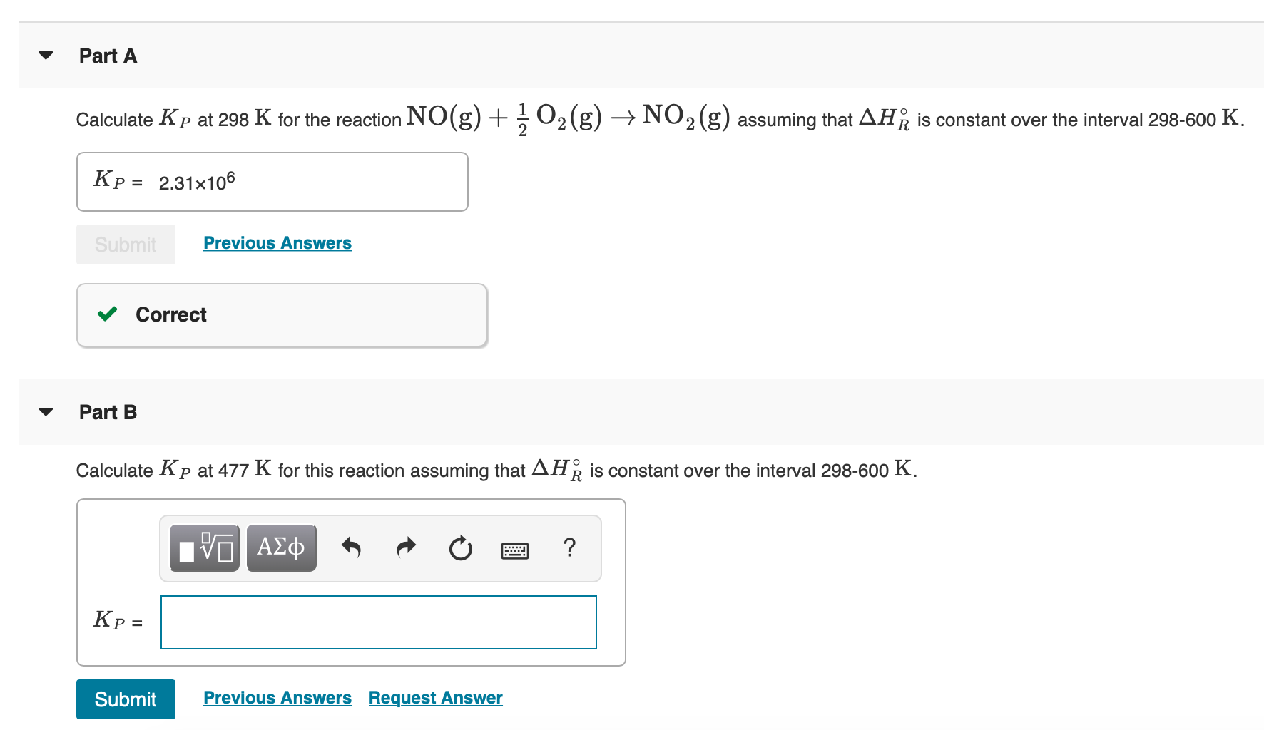Solved Part A Calculate Kp at 298 K for the reaction NO(g) + | Chegg.com